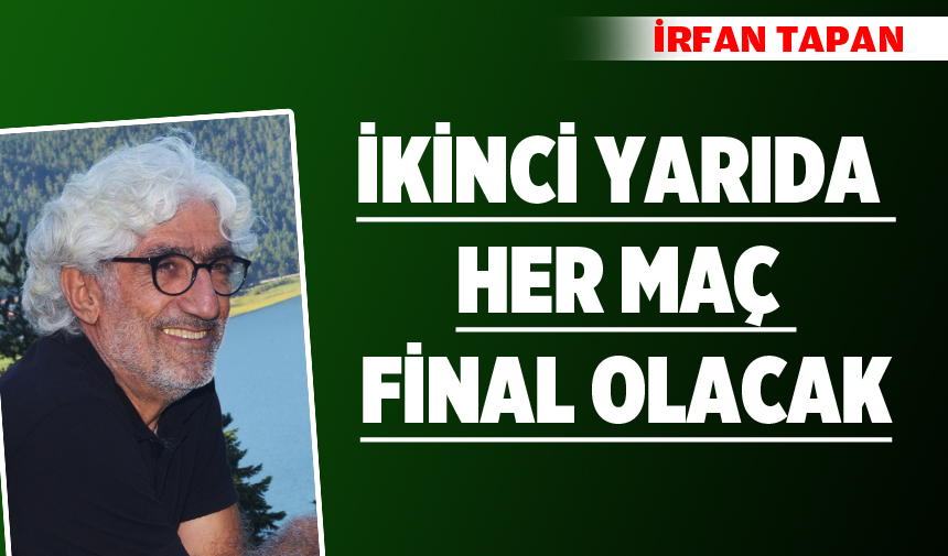 İKİNCİ YARIDA HER MAÇ FİNAL OLACAK - Batman Haber, Son Dakika - Batman ...
